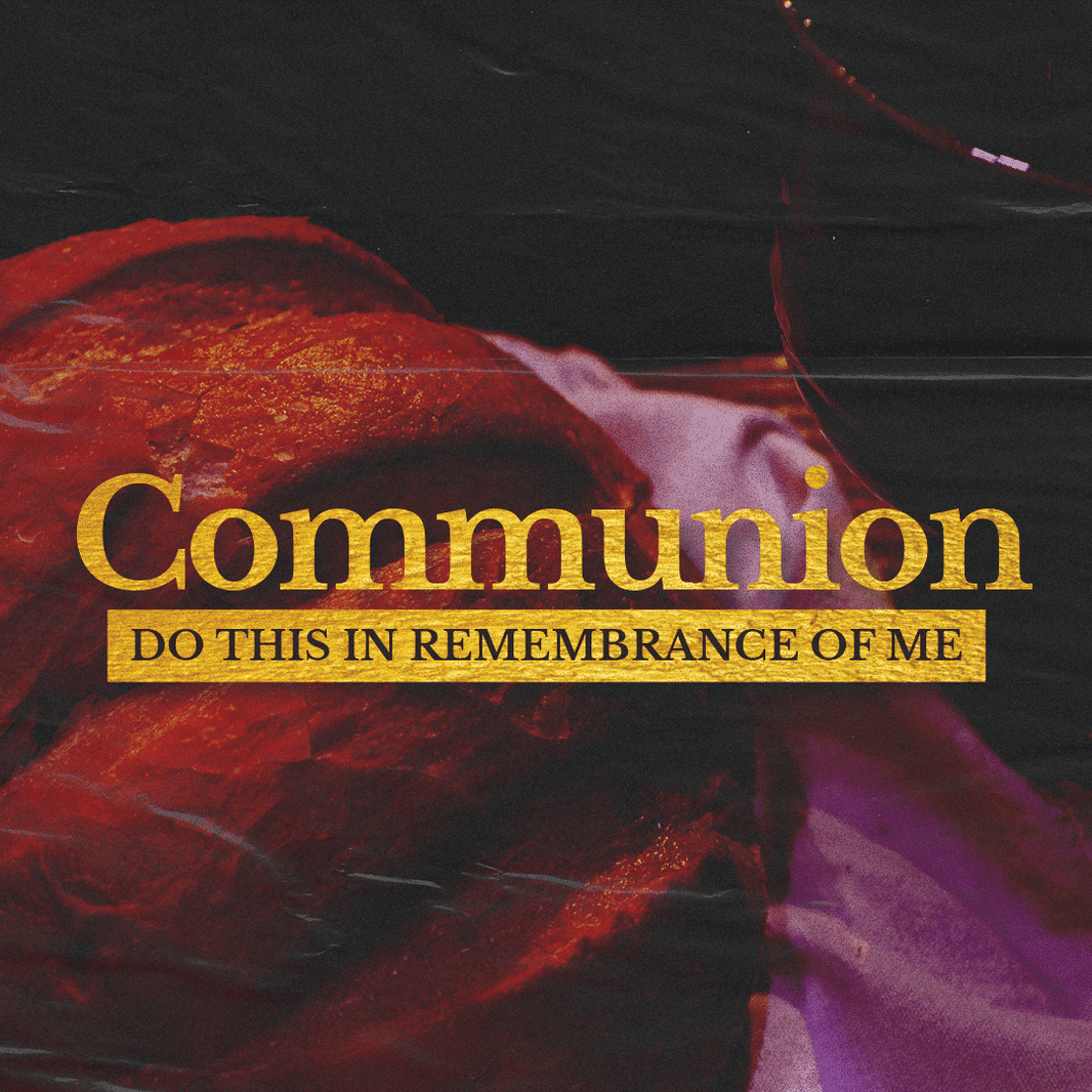 Communion – Ministry Designs